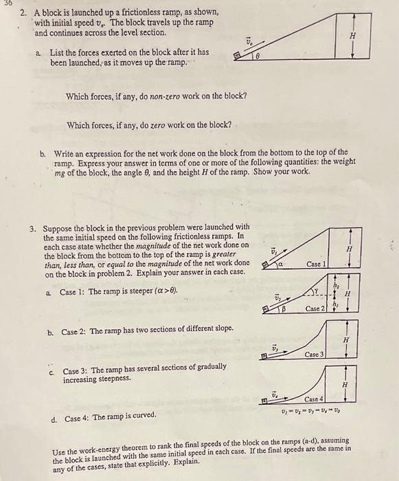 Solved 36 2. A block is launched up a frictionless ramp, as | Chegg.com