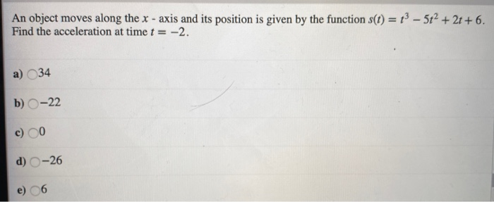 Solved An object moves along the x - axis and its position | Chegg.com