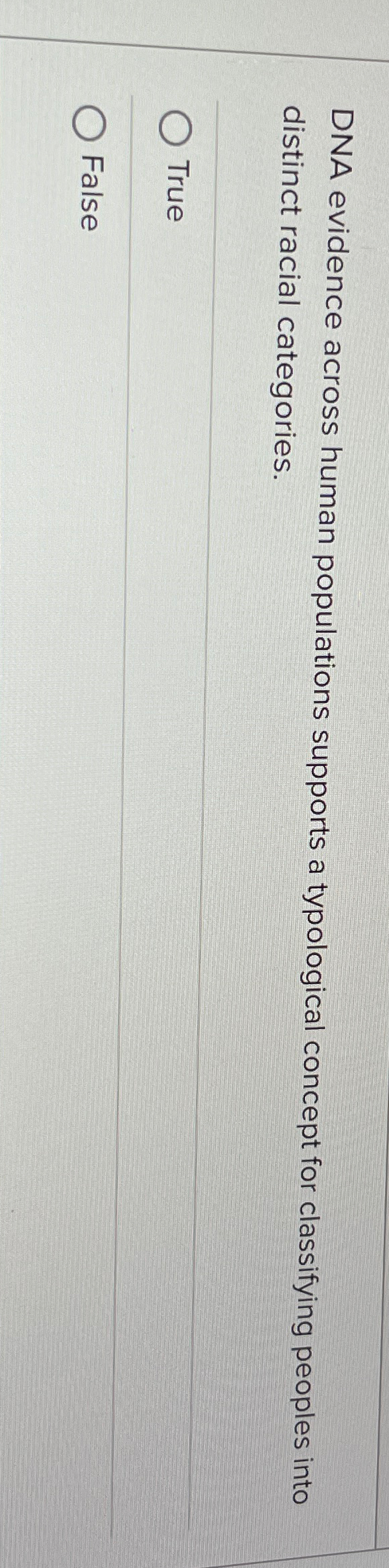 Solved DNA evidence across human populations supports a | Chegg.com