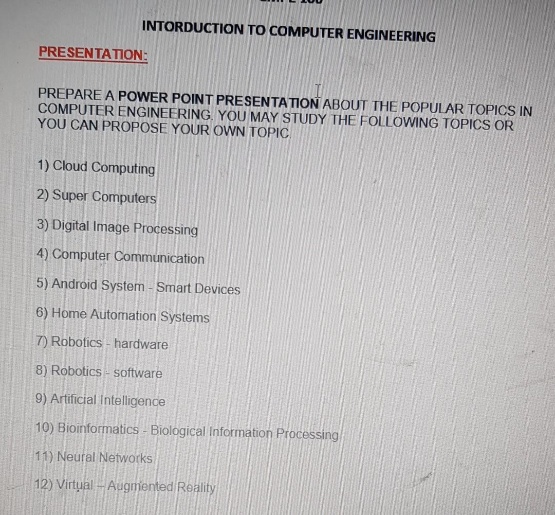 INTORDUCTION TO COMPUTER ENGINEERING PRESENTATION: | Chegg.com