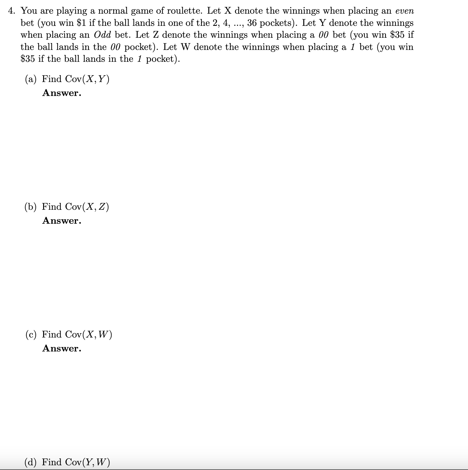 Solved You are playing a normal game of roulette. Let x | Chegg.com