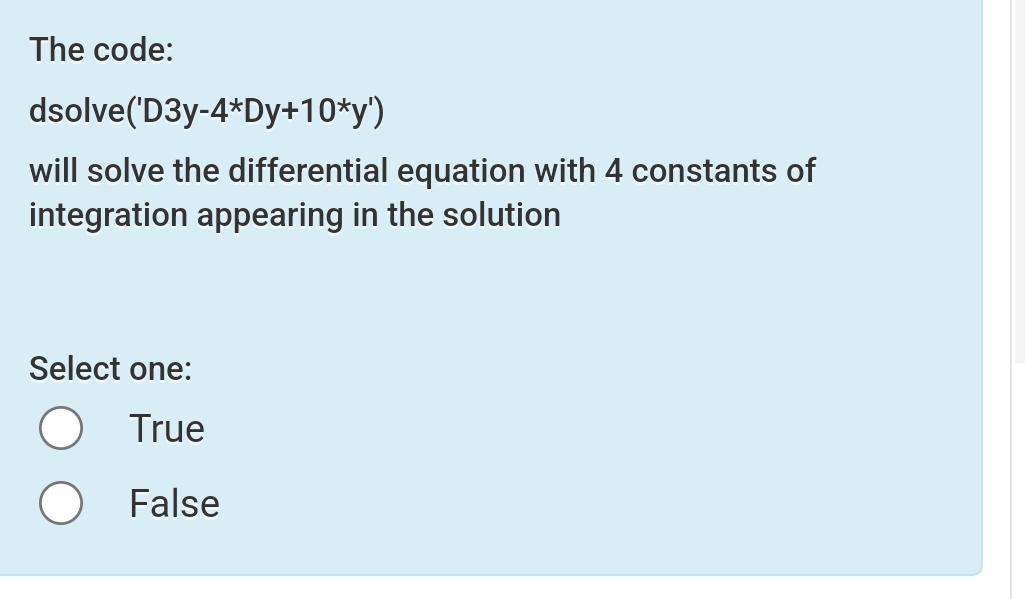 Solved The code:dsolve('D3y-4y')will solve the differential | Chegg.com