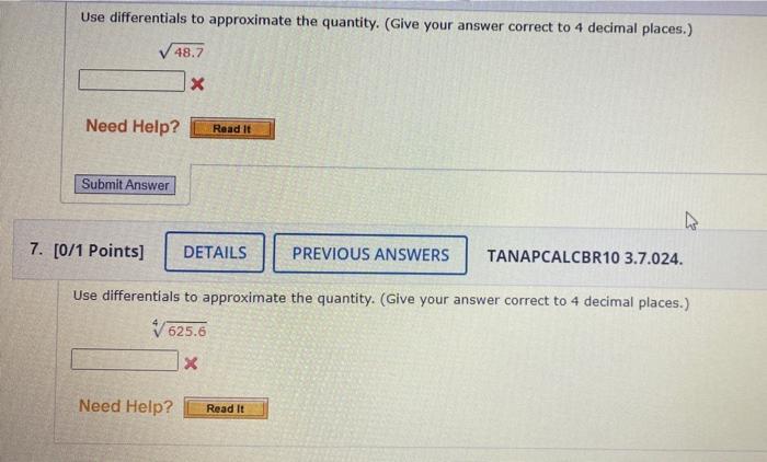 Solved Use differentials to approximate the quantity. (Give | Chegg.com