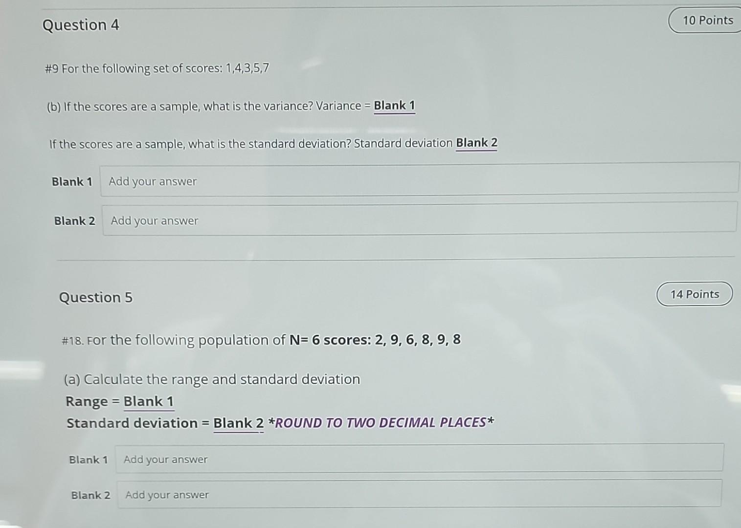 Solved \#9 For the following set of scores: 1,4,3,5,7 (b) If | Chegg.com