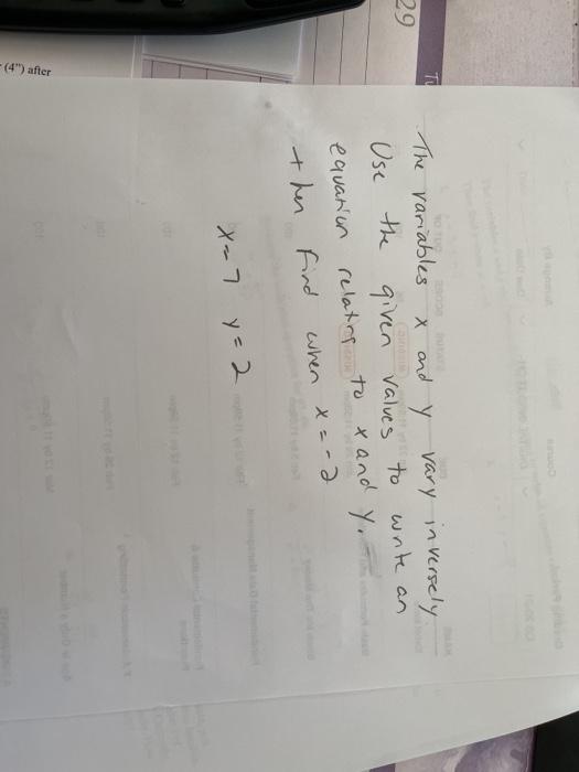 Solved TO 29 The variables x and y vary inversely given | Chegg.com