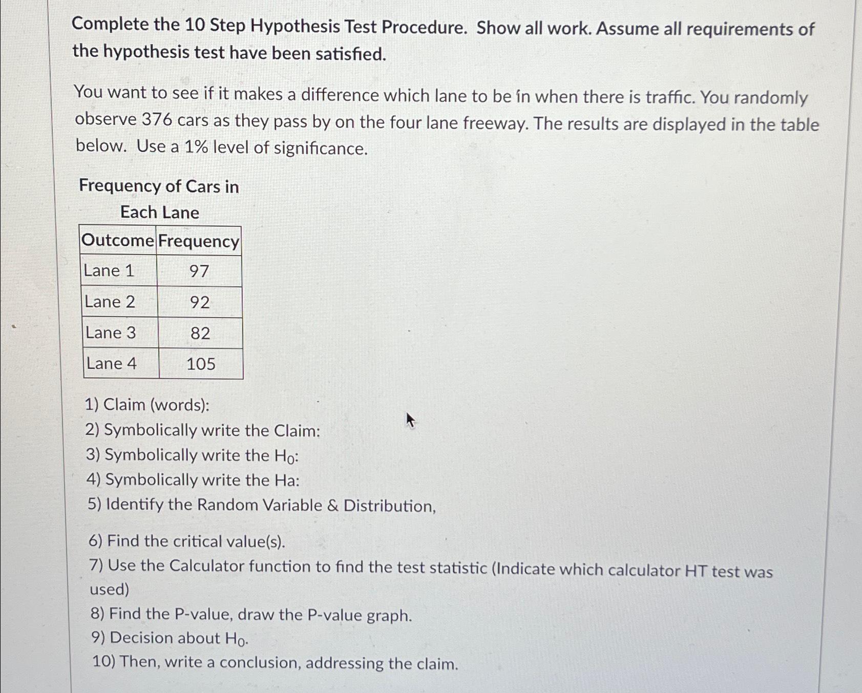 Solved Complete the 10 ﻿Step Hypothesis Test Procedure. Show | Chegg.com