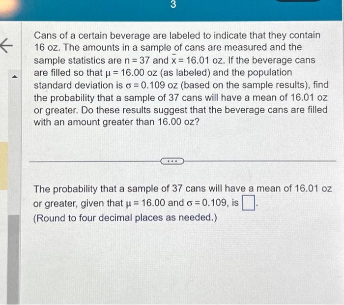 Solved Cans of a certain beverage are labeled to indicate | Chegg.com