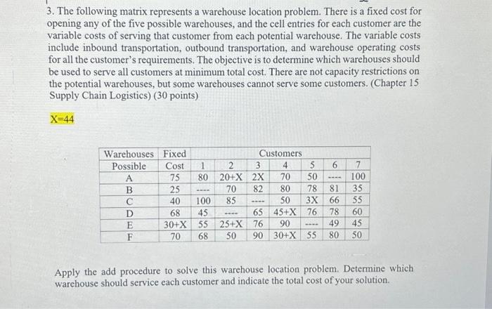 Solved 3. The following matrix represents a warehouse | Chegg.com