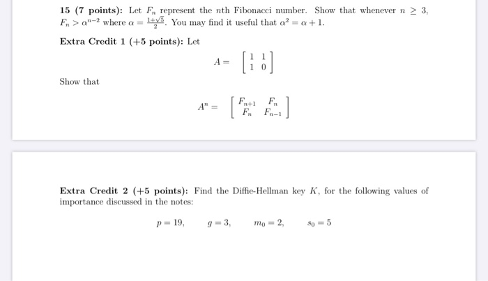 Solved 15 (7 points): Let Fm represent the nth Fibonacci | Chegg.com