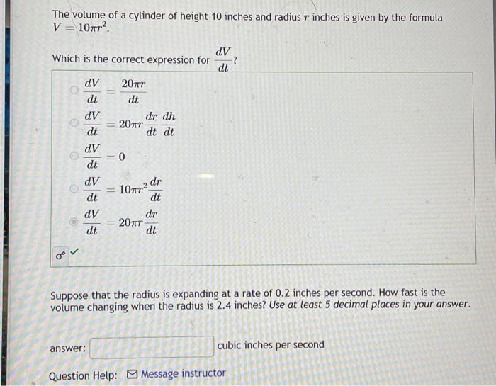 Solved The volume of a cylinder of height 10 inches and | Chegg.com