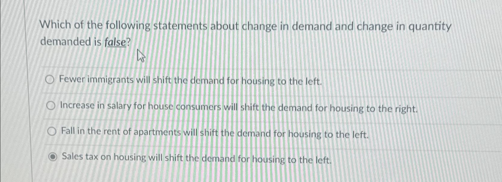 Solved Which of the following statements about change in | Chegg.com