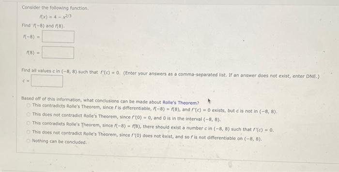 Solved Consider the following function. f(x)=4−x2/3 Find | Chegg.com