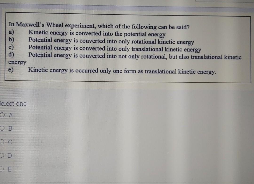 Solved In Maxwell's Wheel experiment, which of the following | Chegg.com