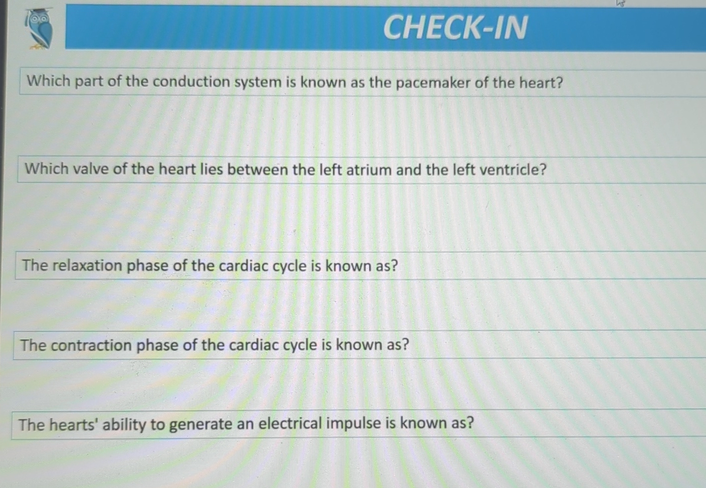 Solved CHECK-INWhich part of the conduction system is known | Chegg.com