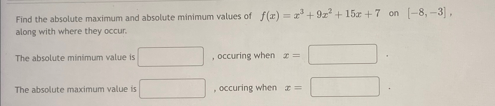 Solved Find the absolute maximum and absolute minimum values | Chegg.com