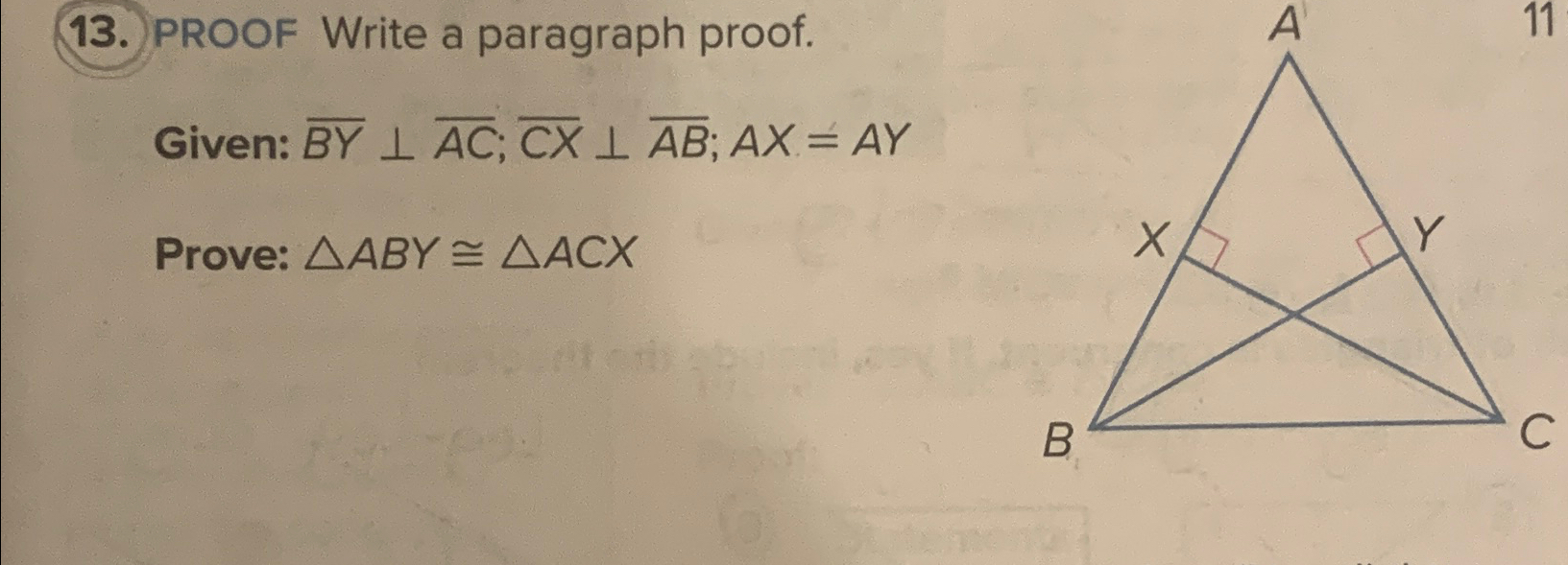 Solved (13.) ﻿PROOF Write a paragraph proof.Given: |)|)??bar | Chegg.com