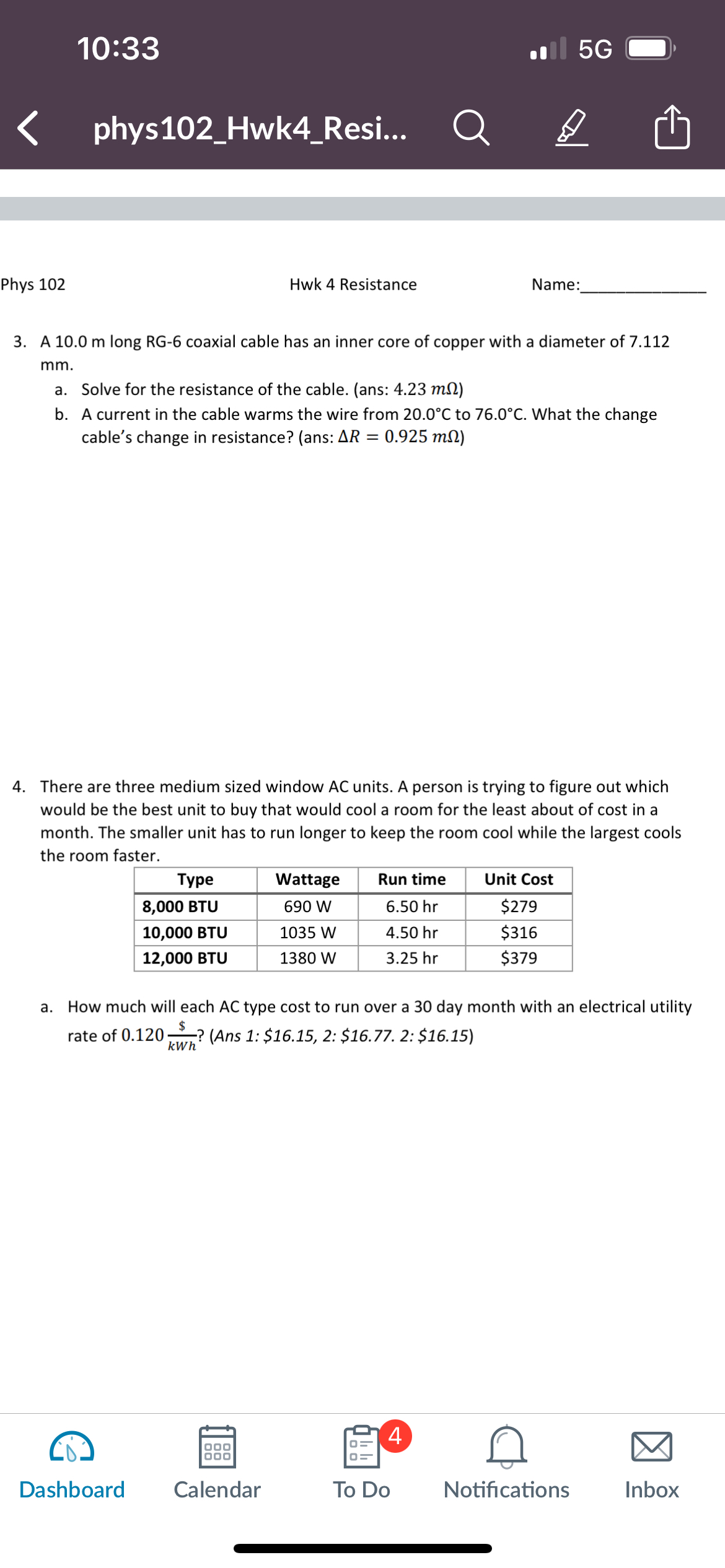 Solved 10:335Gphys102_Hwk4_Resi...Phys 102Hwk 4 | Chegg.com