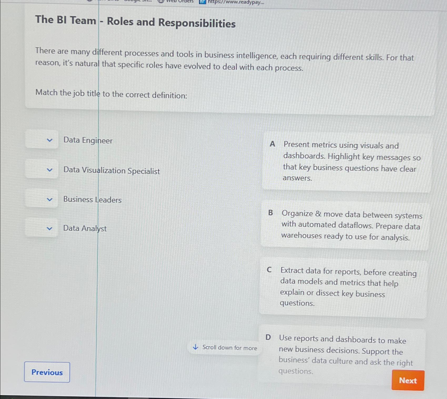 Solved The BI Team - ﻿Roles and ResponsibilitiesThere are | Chegg.com