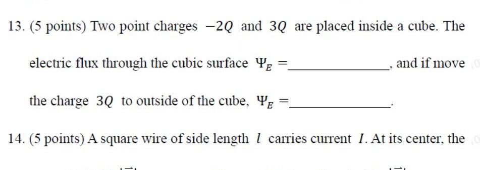Solved 13. (5 points) Two point charges −2Q and 3Q are | Chegg.com