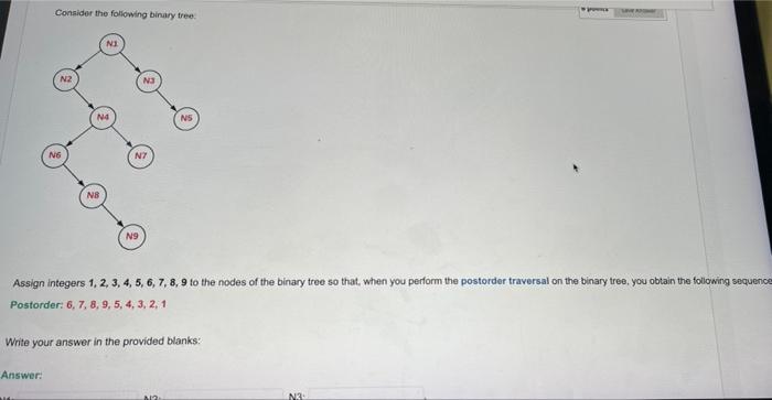 Solved Consider the following binary tree. N1 N2 N3 pona N9 | Chegg.com
