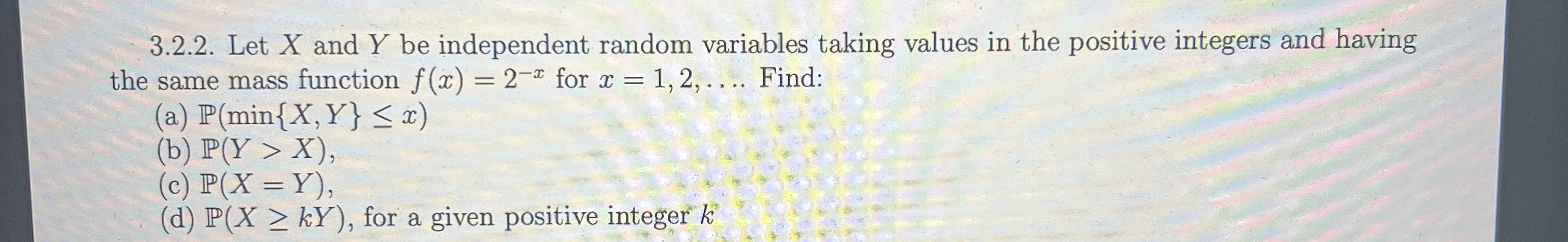 Solved Let x ﻿and Y ﻿be independent random variables taking | Chegg.com