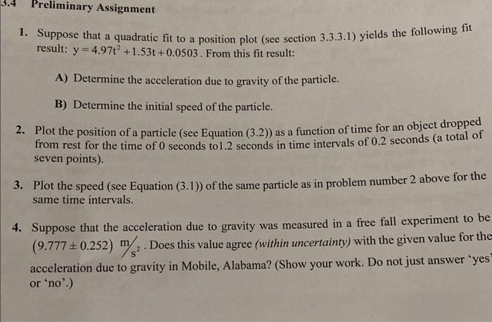 Solved 1. Suppose that a quadratic fit to a position plot | Chegg.com