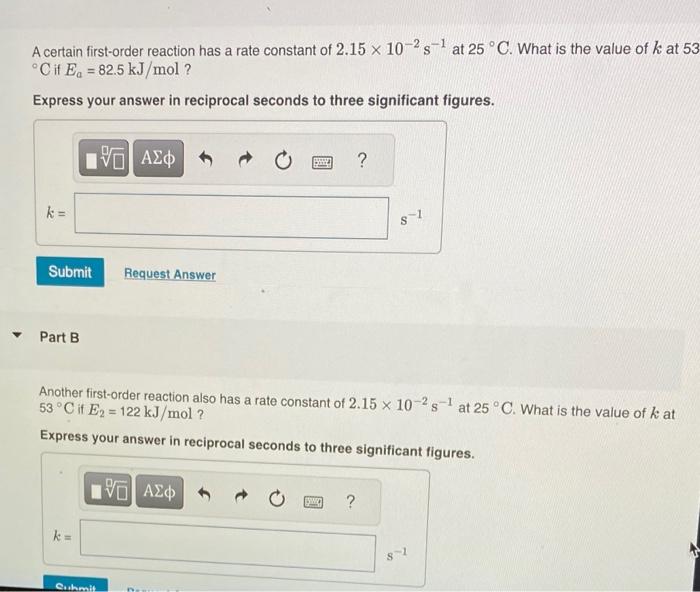 Solved A certain first-order reaction has a rate constant of | Chegg.com