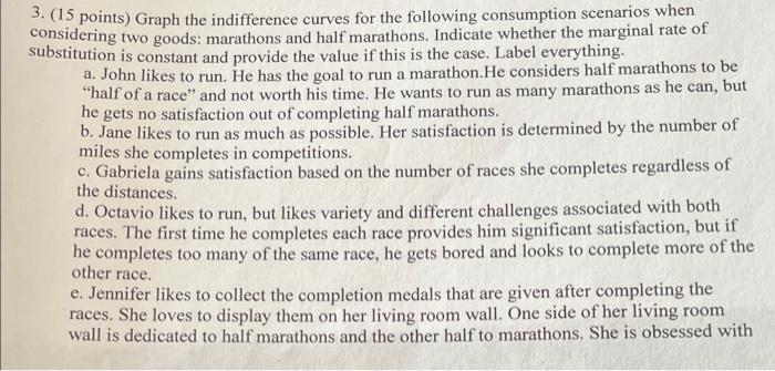 Solved 3. (15 points) Graph the indifference curves for the | Chegg.com