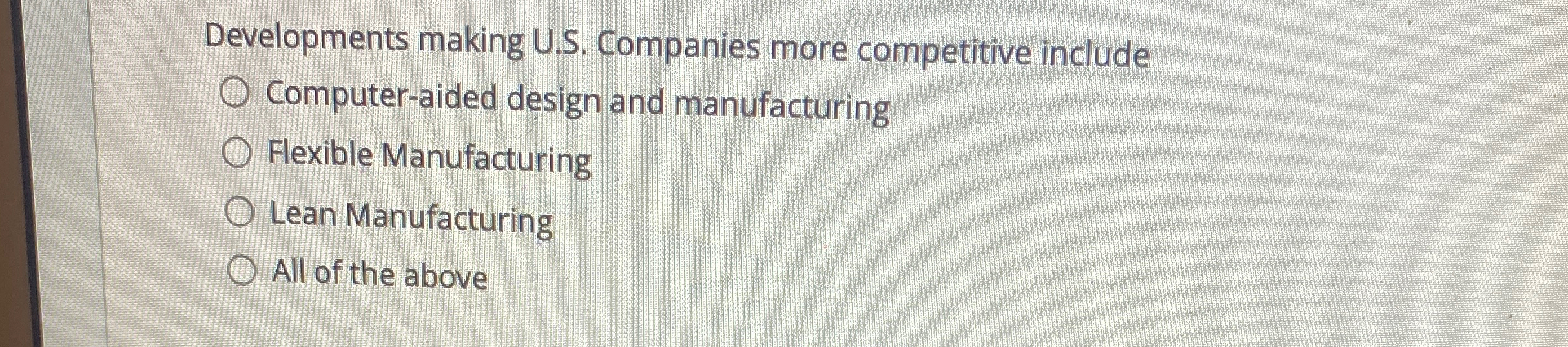 Solved Developments making U.S. ﻿Companies more competitive | Chegg.com