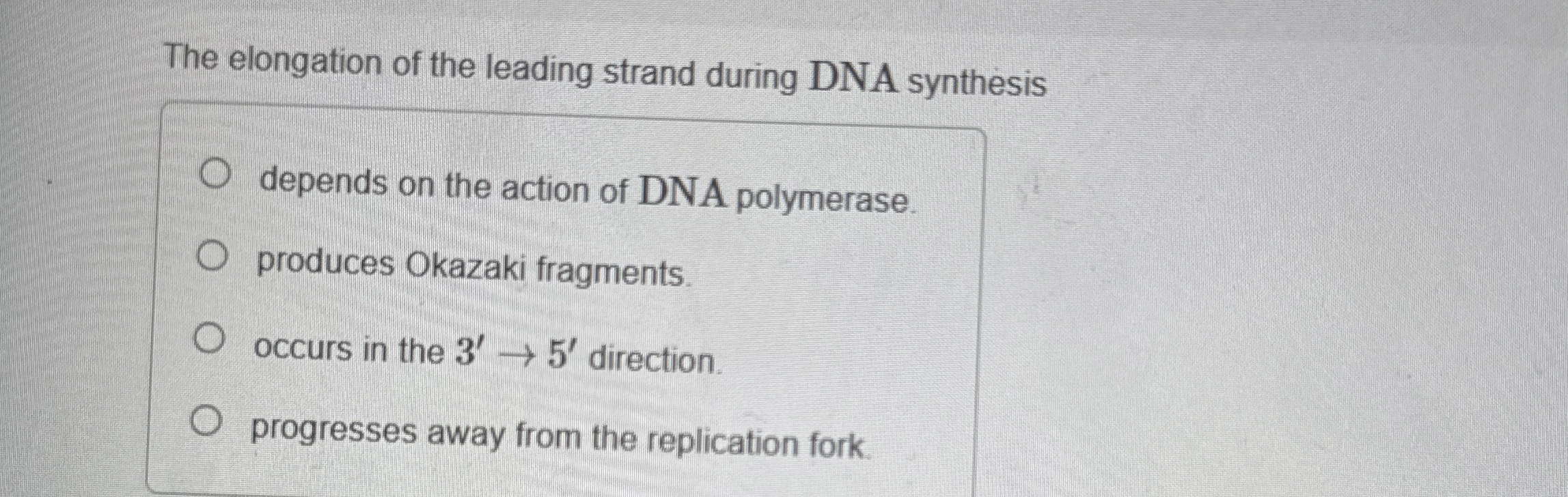 Solved The elongation of the leading strand during DNA | Chegg.com