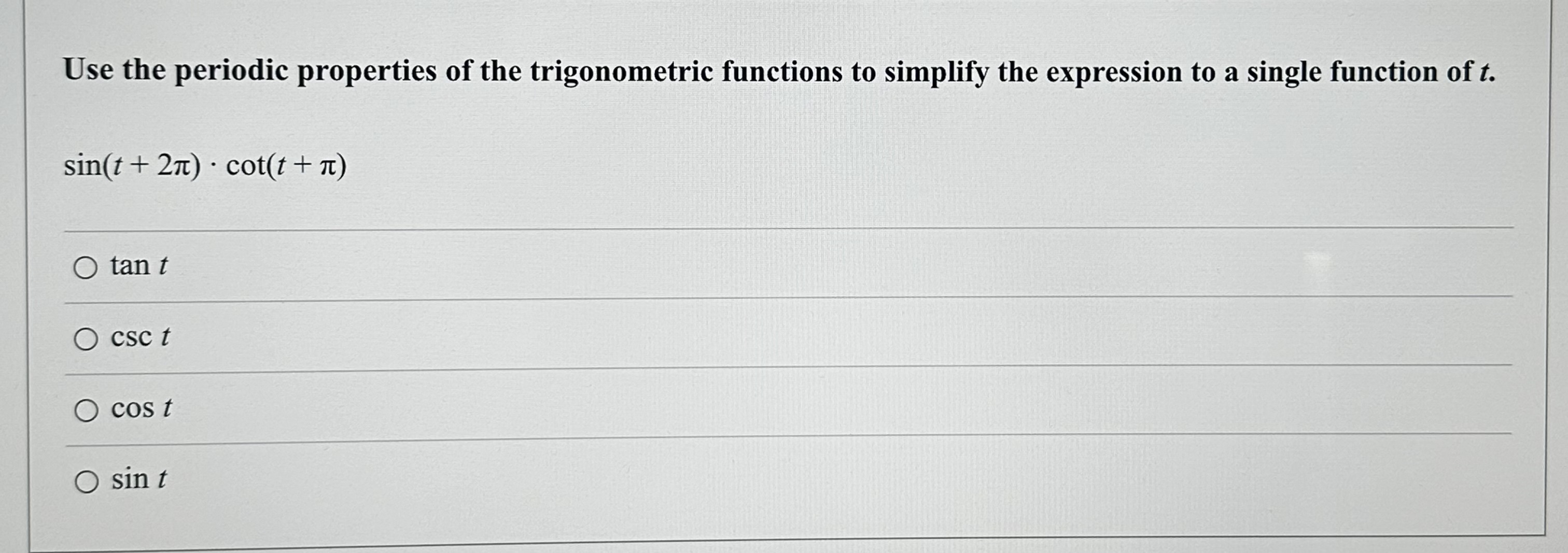 Use the periodic properties of the trigonometric | Chegg.com