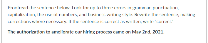 Solved Proofread the sentence below. Look for up to three | Chegg.com