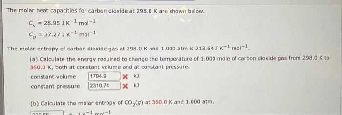 Solved The molar heat capacities for carbon dioxide at \\( | Chegg.com