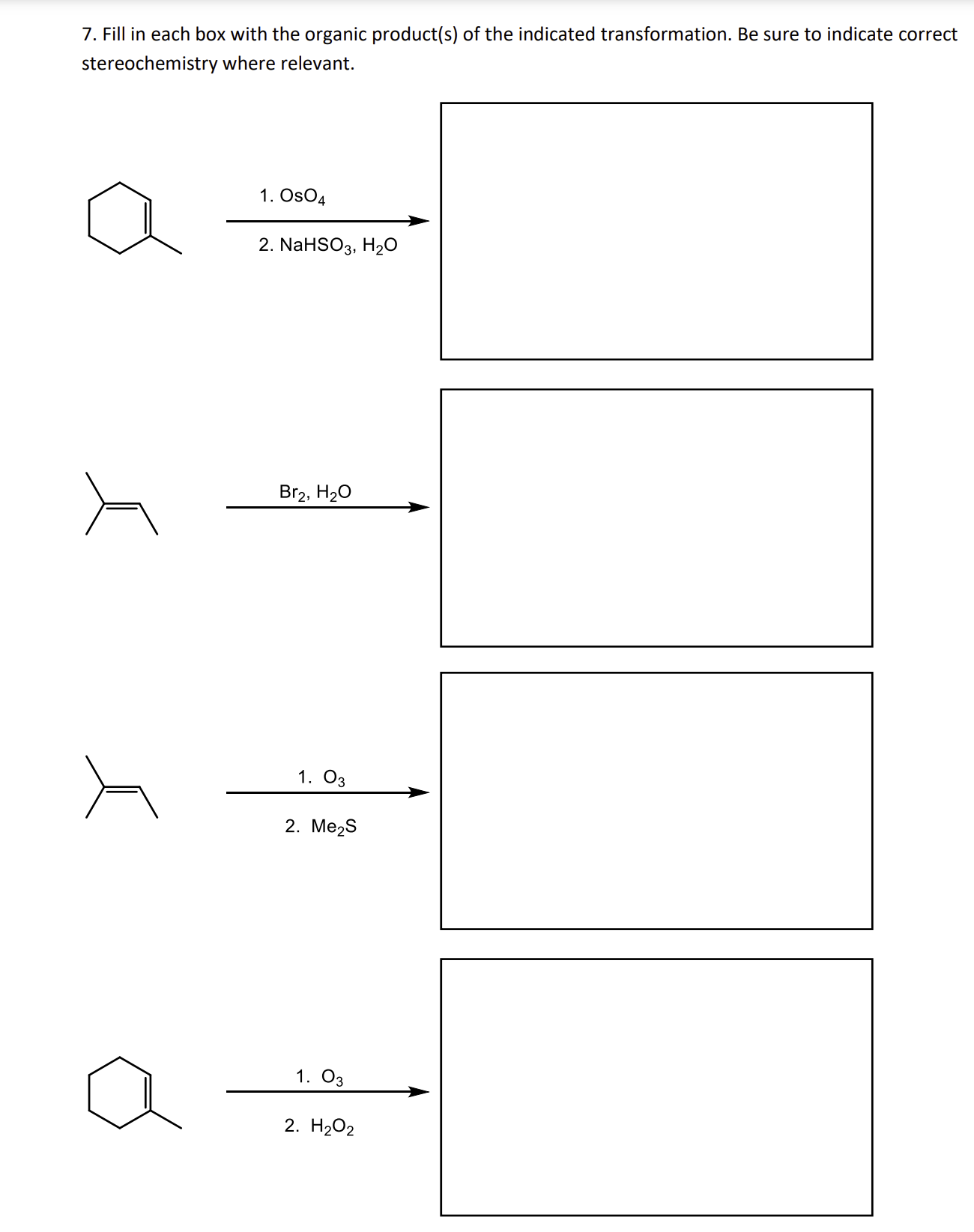 Solved Fill in each box with the organic product(s) ﻿of the | Chegg.com