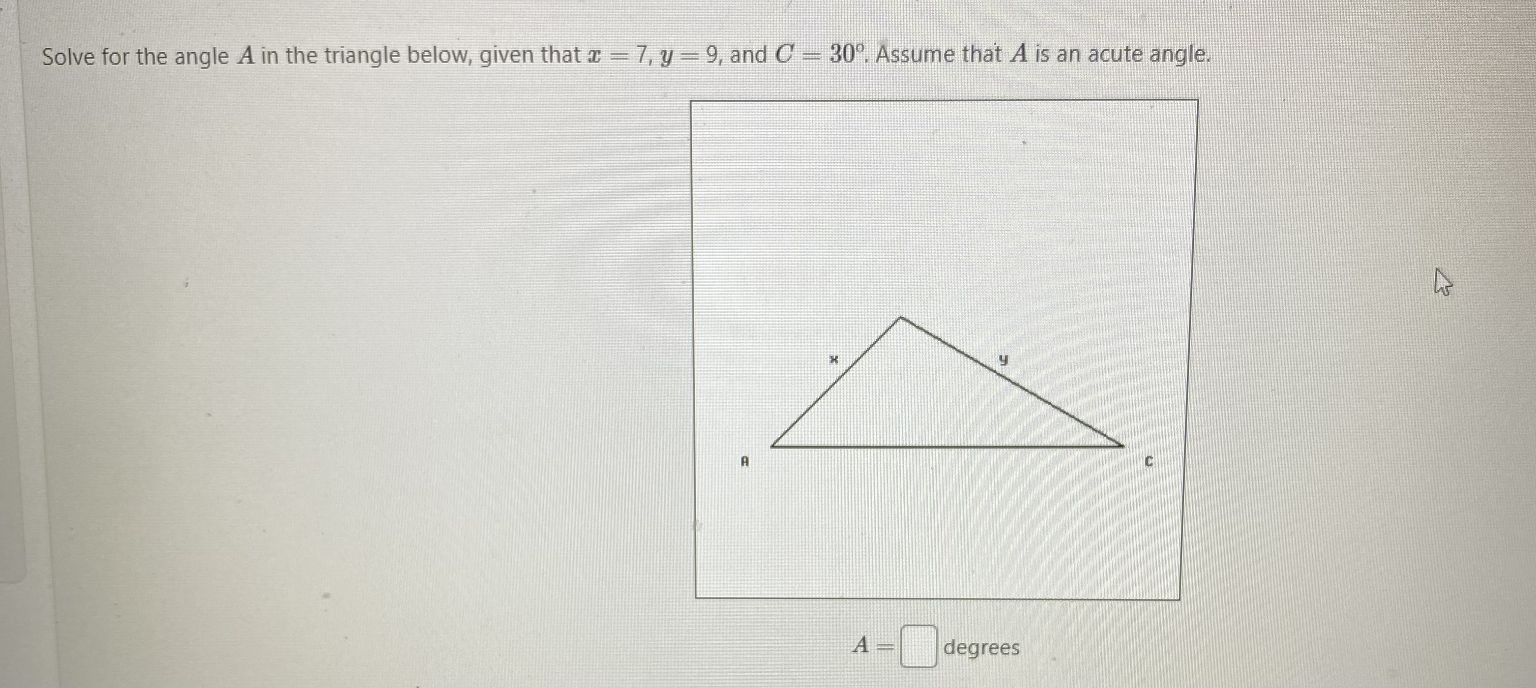 Solved Solve for the angle A ﻿in the triangle below, given | Chegg.com