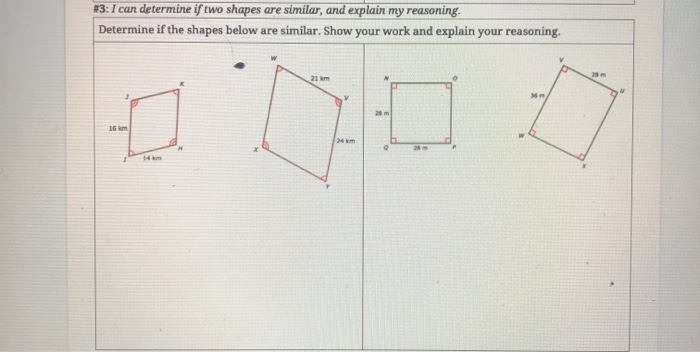 Solved #3: I can determine if two shapes are similar, and | Chegg.com