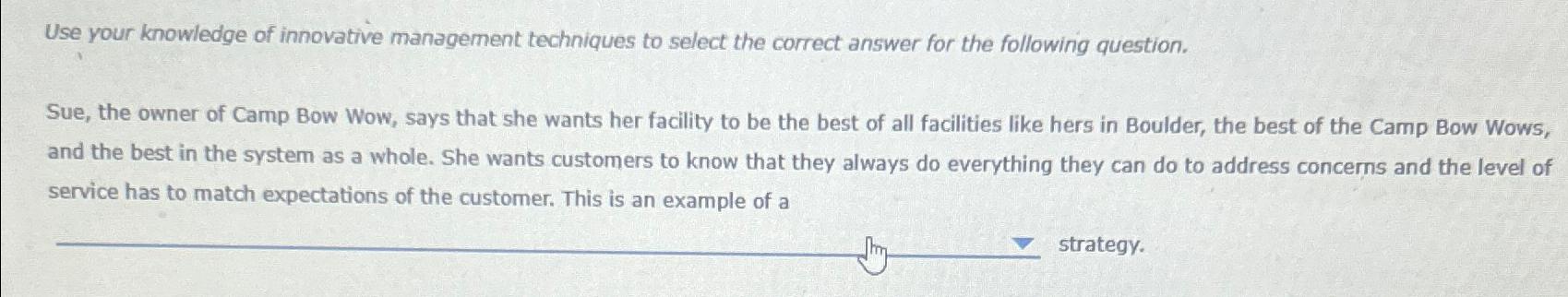 Solved Use your knowledge of innovative management | Chegg.com