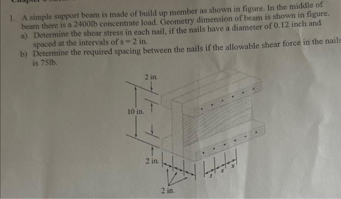 1. A simple support beam is made of build up member | Chegg.com