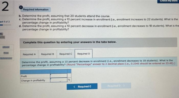 Solved Help Save & Exit Submit 2 Check my work 1 Part 1 of 3 | Chegg.com