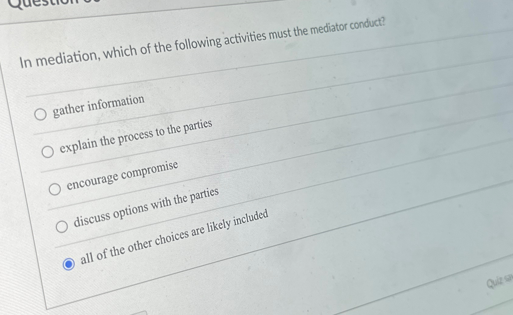 Solved In mediation, which of the following activities must | Chegg.com