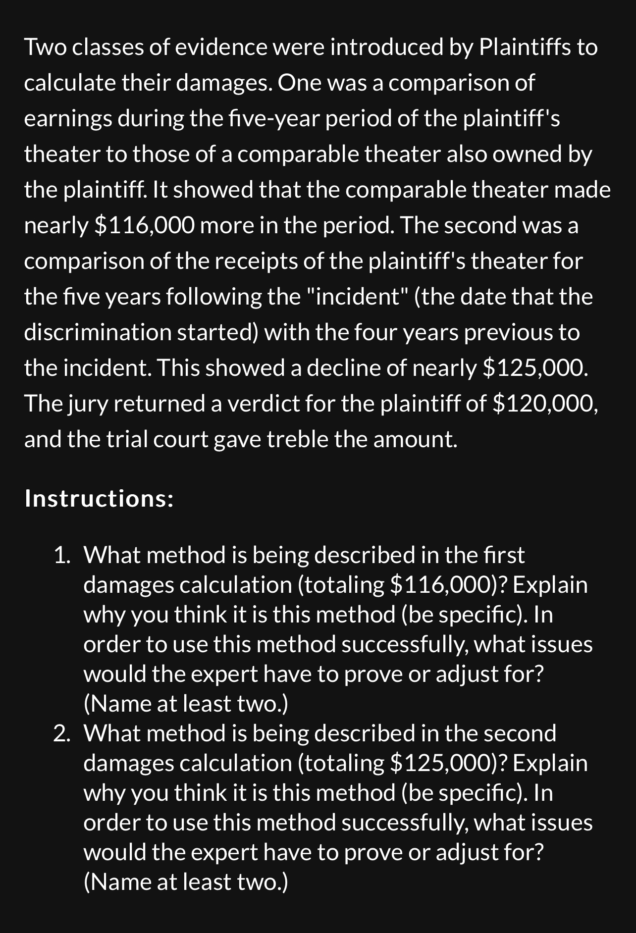 Solved Two classes of evidence were introduced by Plaintiffs | Chegg.com