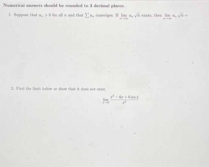 Solved Numerical answers should be rounded to 3 decimal | Chegg.com