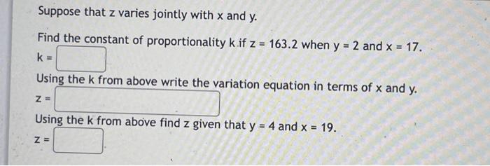 Solved Suppose that z varies jointly with x and y. Find the | Chegg.com