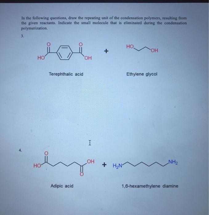 Solved In the following questions, draw the repeating unit | Chegg.com