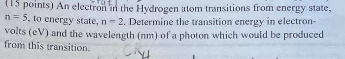 Solved (15 points) An electron in the Hydrogen atom | Chegg.com