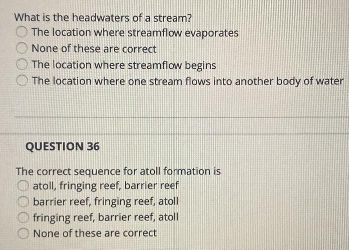 Solved What is the headwaters of a stream? The location | Chegg.com