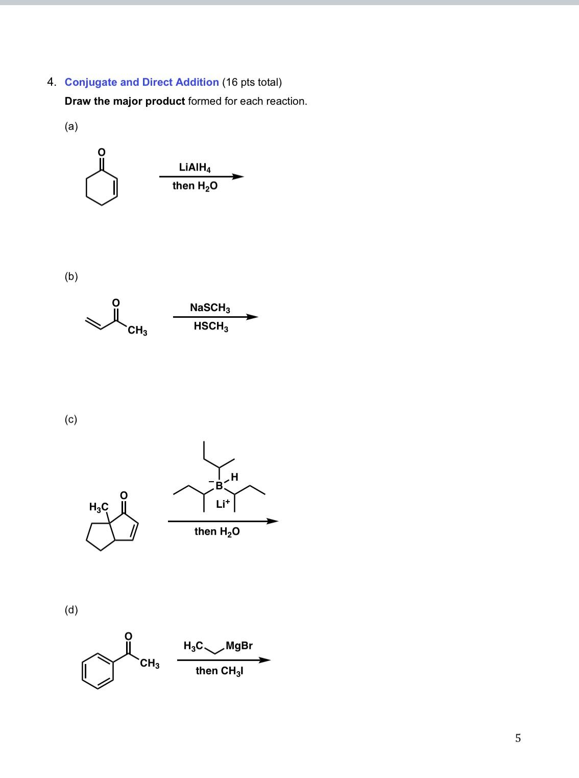 Solved Conjugate and Direct Addition (16 ﻿pts total)Draw the | Chegg.com