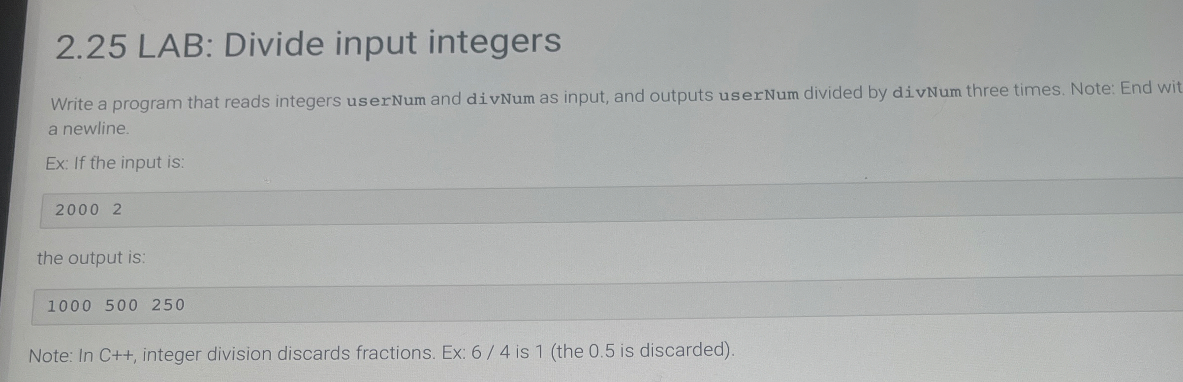 Solved 2 25 ï Lab Divide Input Integerswrite A Program That Chegg