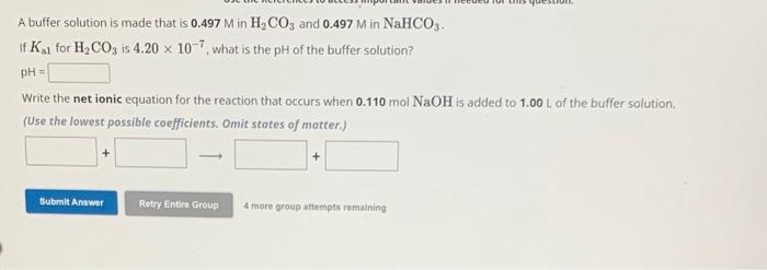 Solved A buffer solution is made that is 0.317M in H2CO3 and | Chegg.com