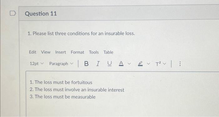 Solved 1. Please list three conditions for an insurable | Chegg.com